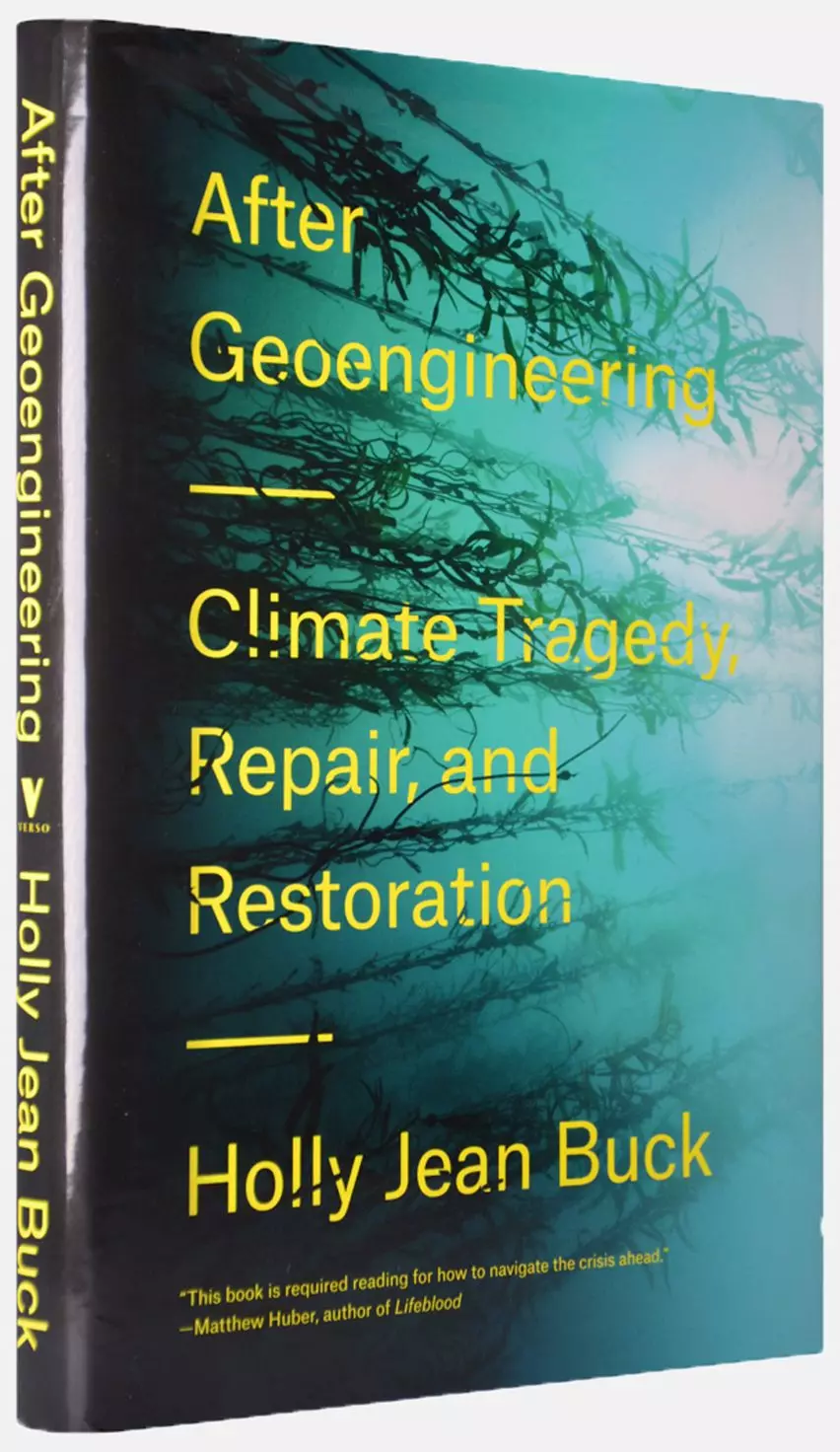 Tom qab Geoengineering Climate Tragedy, Kho, thiab Restoration