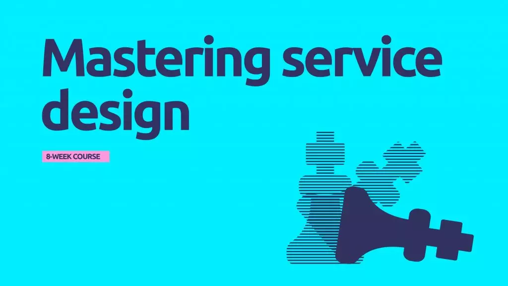 Mastering Service Design na kursach Service Design College